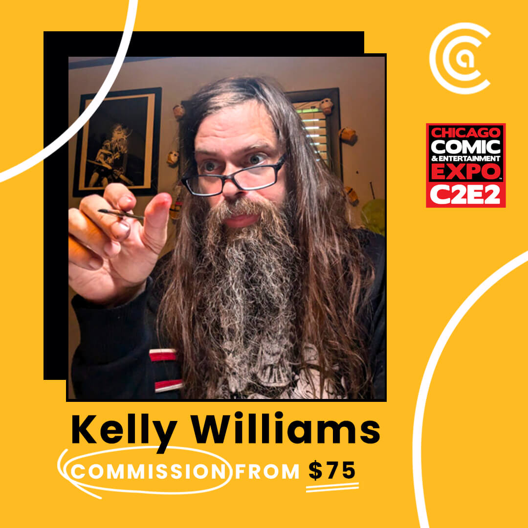 Kelly Williams at C2E2: Pre-show commission lists OPEN